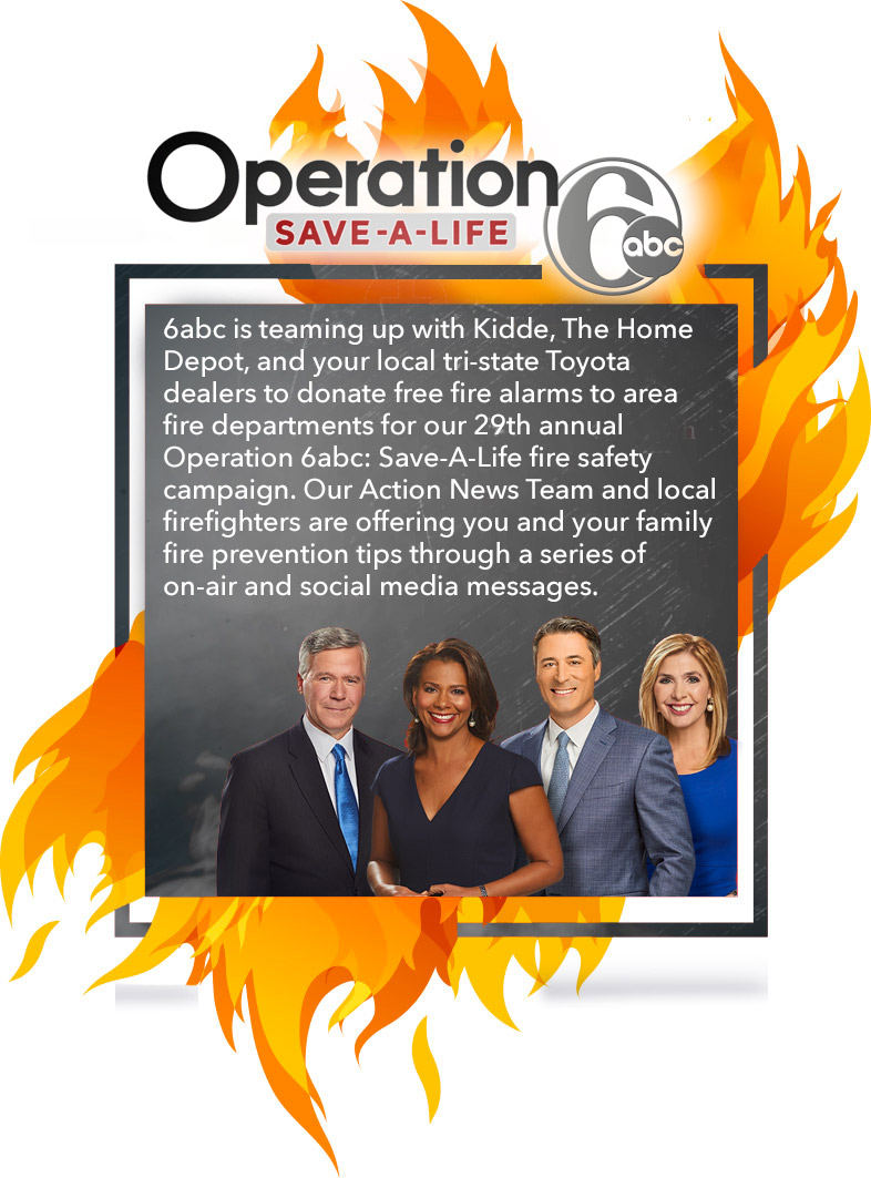 Operation 6abc: Save a Life Fire Safety Campaign 2021 - 6abc Philadelphia